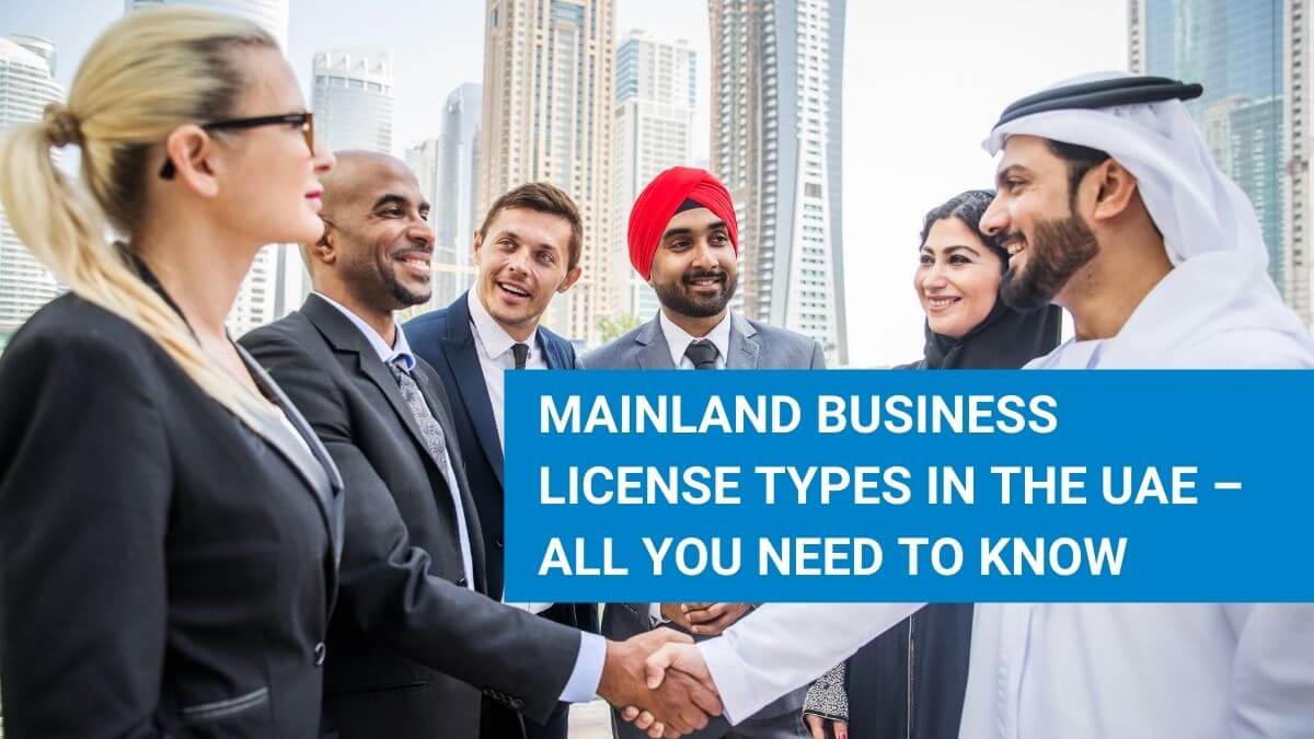 Special Business License Types in the Mainland of Dubai