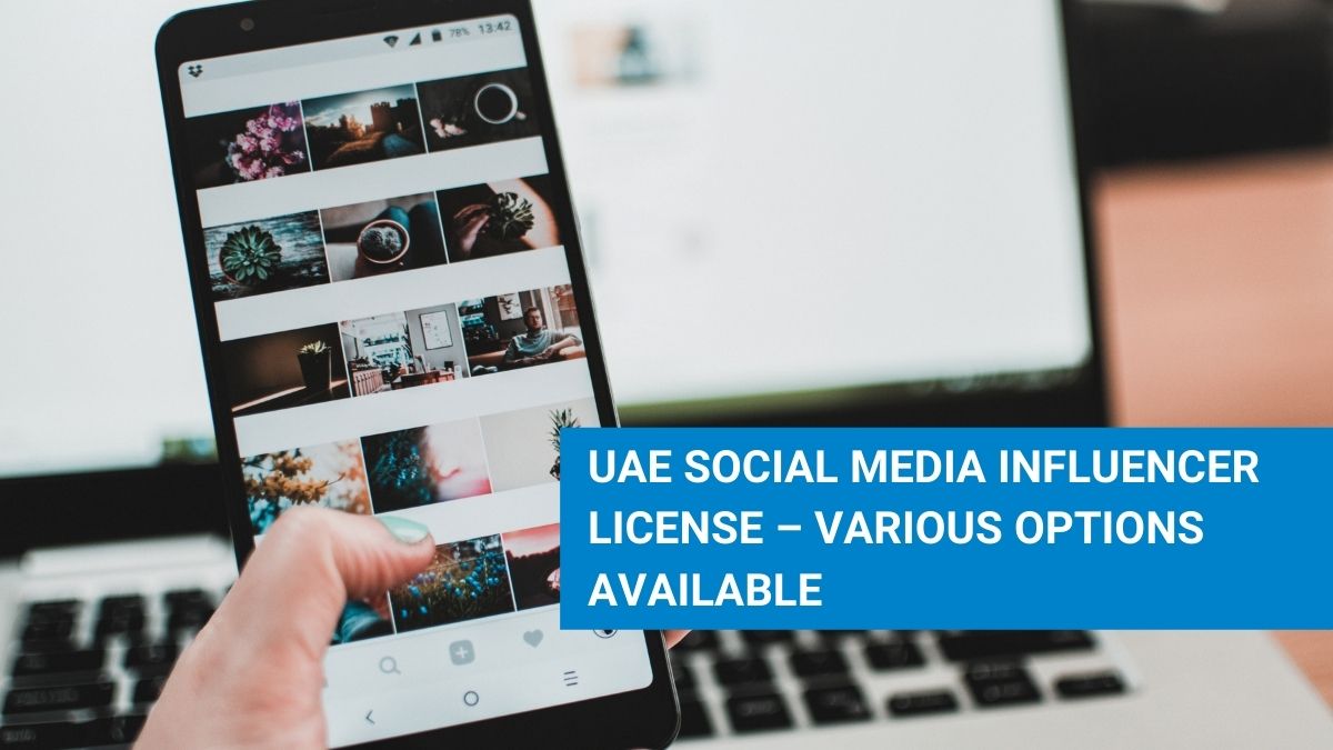 Social Media Influencer License in UAE - E Trader Dubai