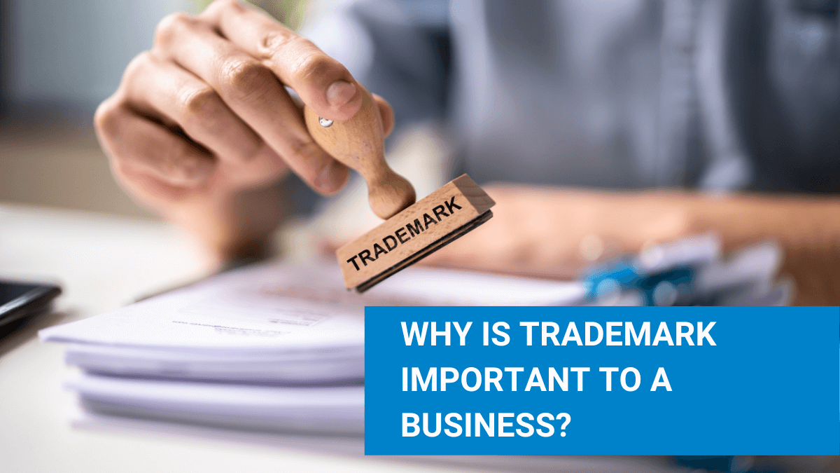 Why Trademarks Are Important to your Business - Aurion Blog
